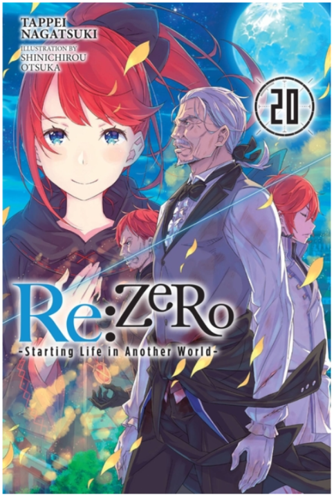 NUKKURI LIGHT NOVEL - RE: Zero - Starting Life in Another World Volume 20 (Nagatsuki Tappei ...
