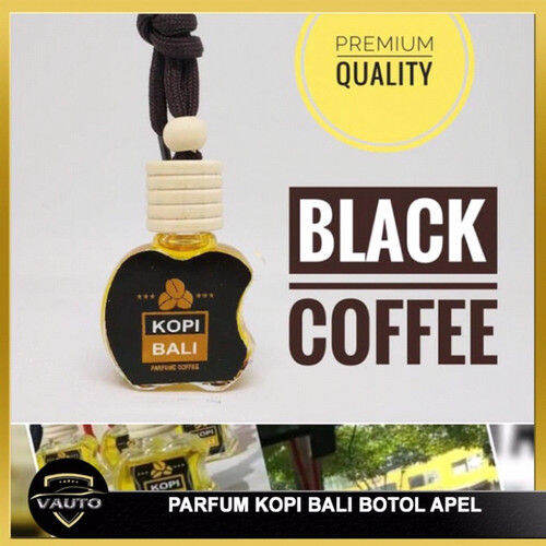 Parfum Apel KOPI BALI botol apel-black coffe pewangi mobil ruangan Vleo ...