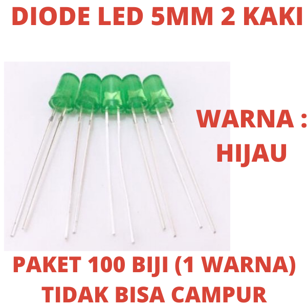 LAMPU LED 5MM DIODE 2 KAKI WARNA HIJAU (PAKET ISI 100 BIJI) 2 PIN DIODA ...