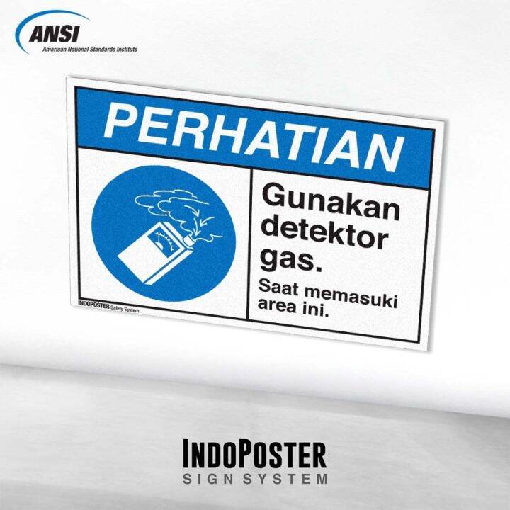 Stiker K3 Safety Sign ANSI Gunakan Gas Detektor Saat Memasuki Ruangan ...