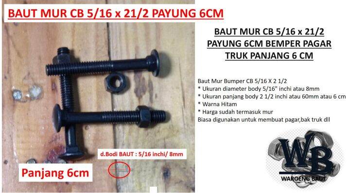 BAUT CB / BAUT MUR CB 5/16 x 21/2 PAYUNG 6CM BEMPER PAGAR TRUK PANJANG ...