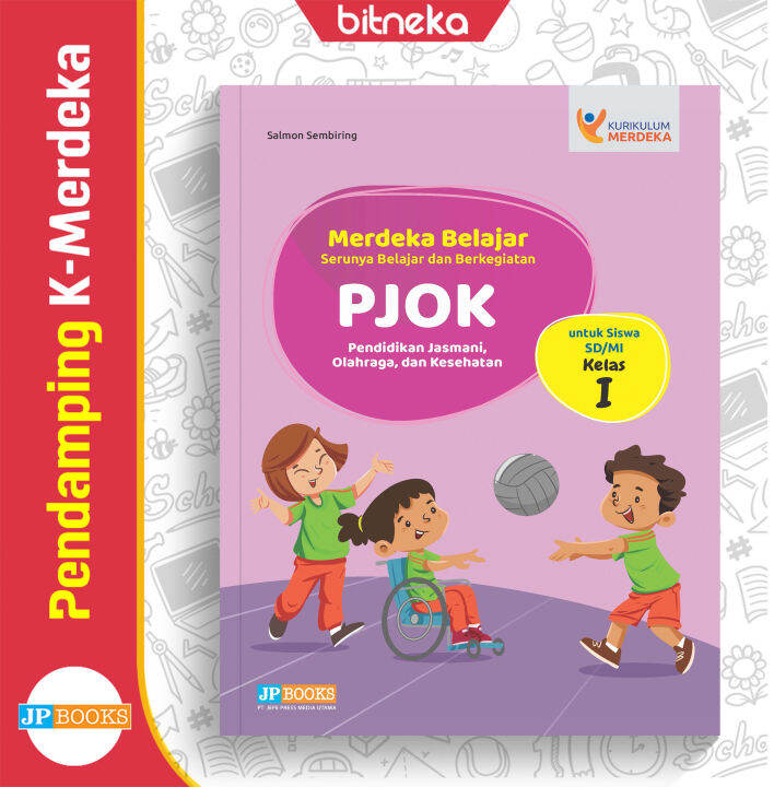 Buku Teks Pendamping PJOK Kelas 1 SD/MI Kurikulum Merdeka - JPBOOKS | Lazada Indonesia