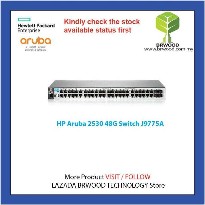 HP ARUBA J9775A: ARUBA 2530 48G 48 PORT 10/100/1000 MBPS C/W 4XSFP ...