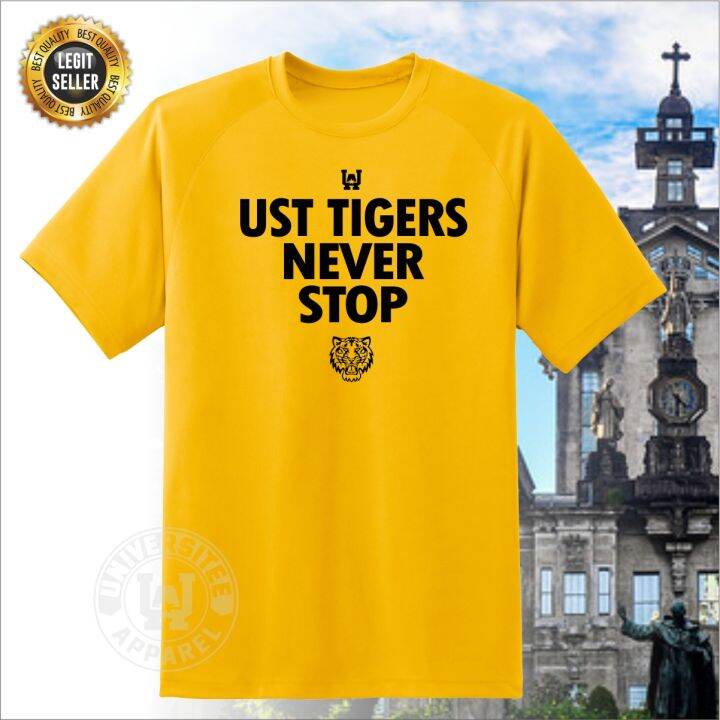 UniversiTEE Apparel UST Tigers Never Stop Shirt UST Shirt UAAP Shirt ...