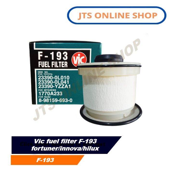 Vic fuel filter F-193 fortuner/innova/hilux | Lazada PH