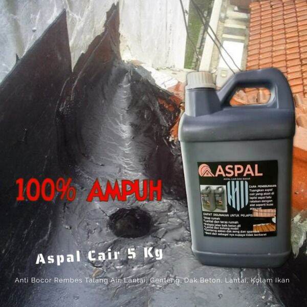 Aspal Cair Ukuran 5Kg Pelapis Beton Anti Bocor Waterproofing Dak Rumah ...