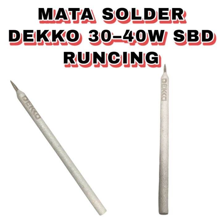 MATA SOLDER DEKKO 30W-40W SBD RUNCING | Lazada Indonesia
