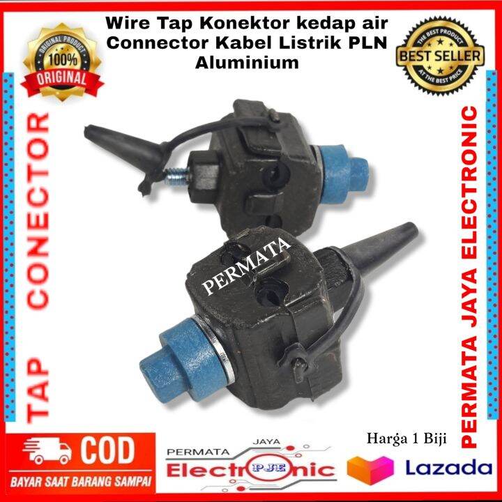 Wire Tap Konektor kedap air connector Kabel Listrik PLN Aluminium ...