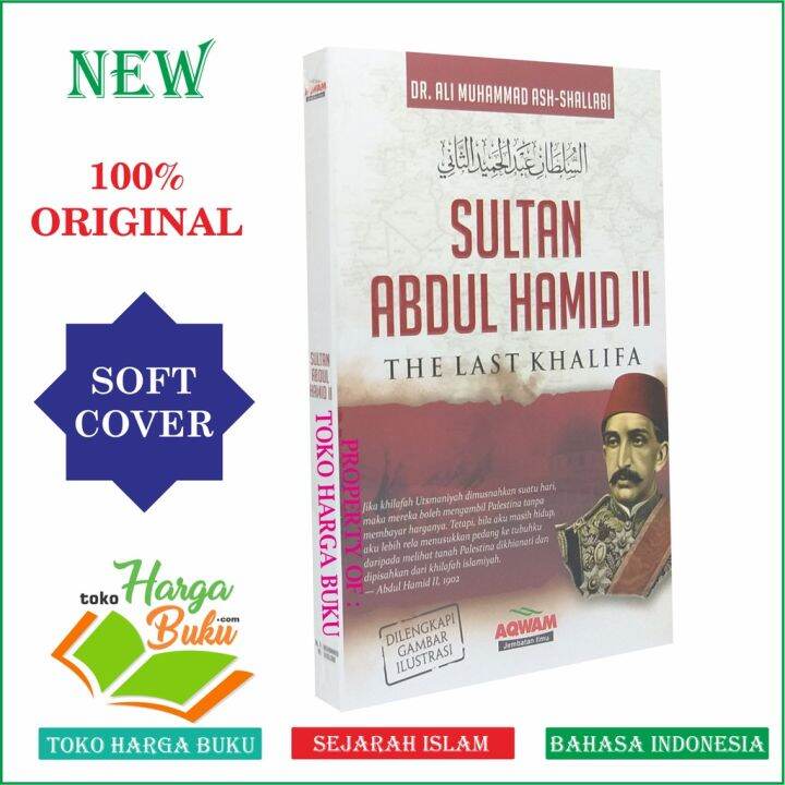 Sultan Abdul Hamid II The Last Khalifa - Aqwam | Lazada Indonesia