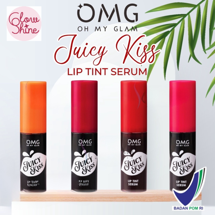 OMG Oh My Glam Juicy Kiss Lip Tint Serum 5.3gr | Lazada Indonesia
