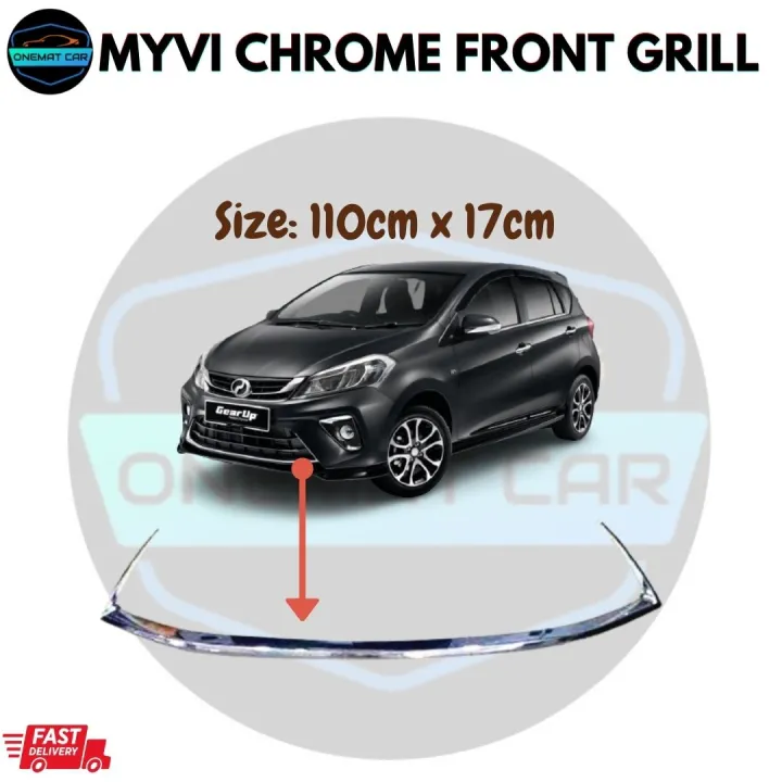 Perodua Myvi 2018 Chrome Front Grill Frame Garnish | Lazada