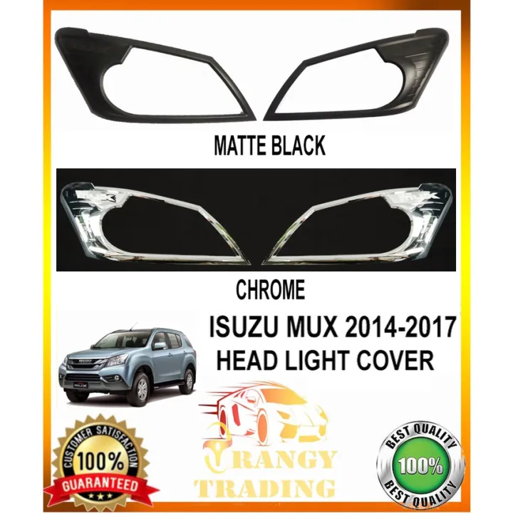 Isuzu MUX 2014 to 2017 Headlight cover matte black / chrome 2015 2016 ...