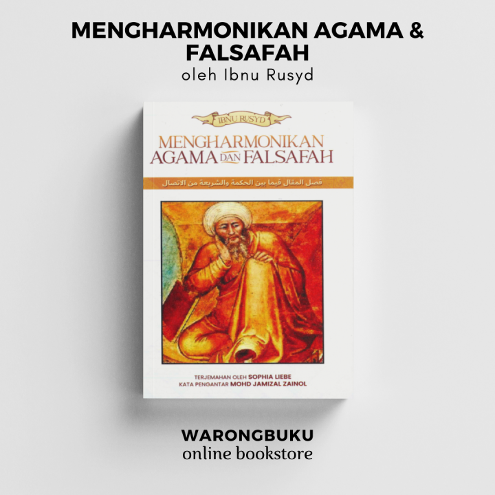 Bilblio Press - Mengharmonikan Agama dan Falsafah (Ibn Rusyd) | buku falsafah | buku agama dan ...