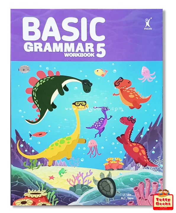 Totty Books (10 - 12 ขวบ) แบบฝึกหัดไวยากรณ์ Basic Grammar Workbook 5 ...