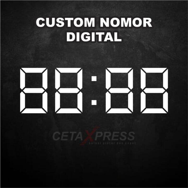 STICKER CUSTOM NOMOR DIGITAL/STICKER ANGKA DIGITAL | Lazada Indonesia