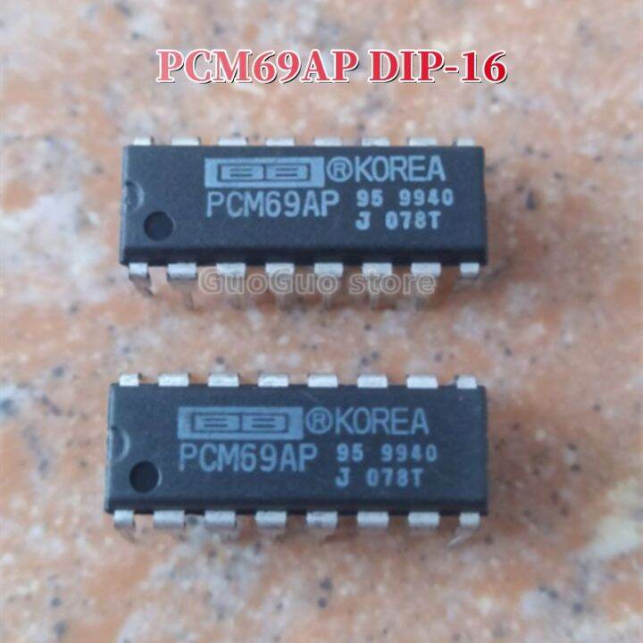 1pcs PCM69AP DIP-16 PCM69A PCM69 DIP16 Decoder IC New Original | Lazada PH