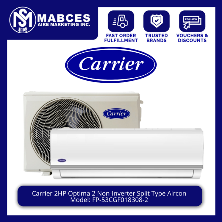 Carrier 2HP Optima 2 Non-Inverter Split Type Aircon FP-53CGF018308-2 ...