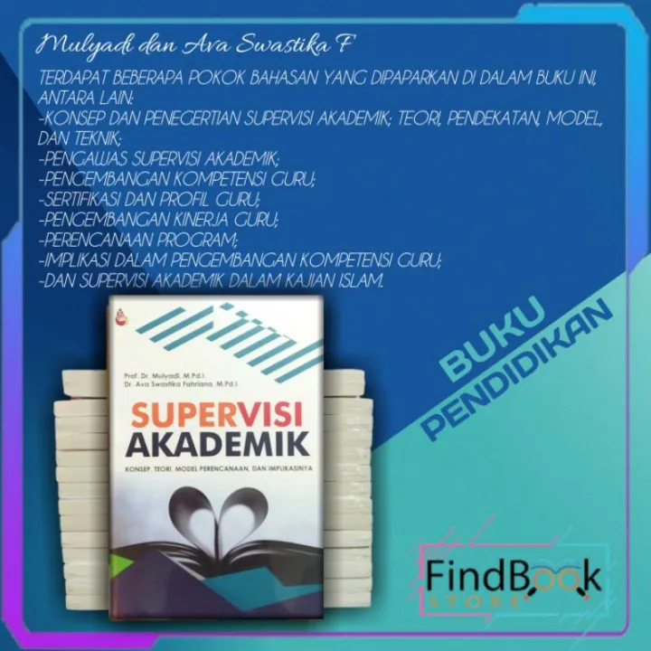 Buku Pendidikan - SUPERVISI AKADEMIK KONSEP, TEORI, MODEL PERENCANAAN ...