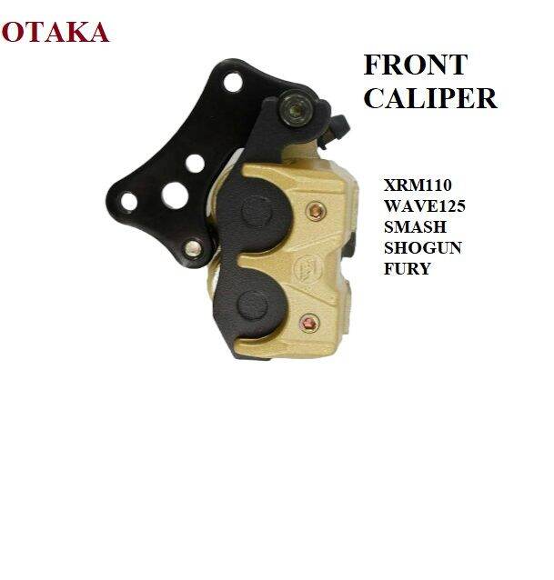 OTAKA FRONT CALIPER FOR XRM/WAVE125/SMASH/SHOGUN/FURY | Lazada PH