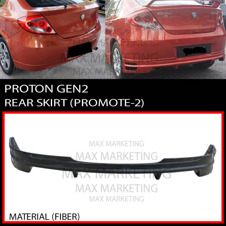 PROTON GEN2 GEN 2 REAR SKIRT (PROMOTE-2) FIBERGLASS BODYKIT | Lazada
