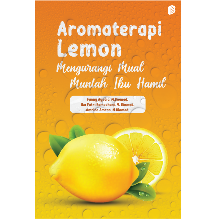 Buku Aromaterapi Lemon Mengurangi Mual Muntah Ibu Hamil | Lazada Indonesia