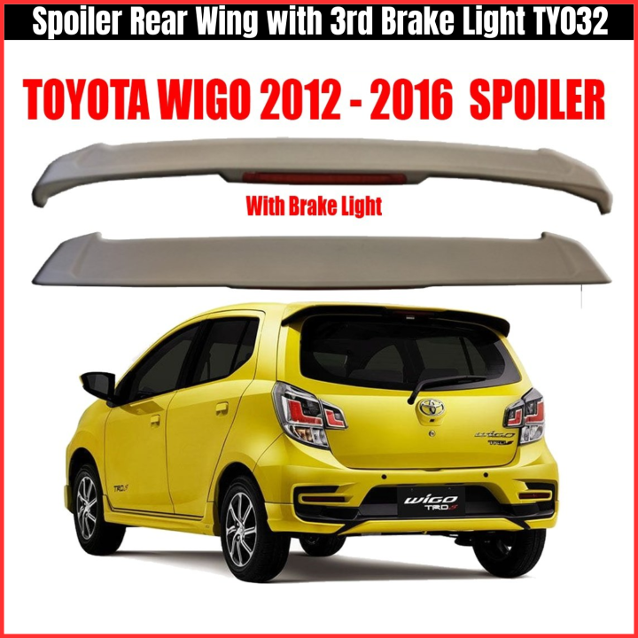 Toyota Wigo 2012-2016 Spoiler Rear Wing with 3rd Brake Light TY032 | Lazada PH