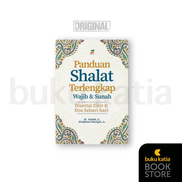 Buku Panduan Sholat Terlengkap Wajib dan Sunah Tuntunan Sholat Lengkap ...