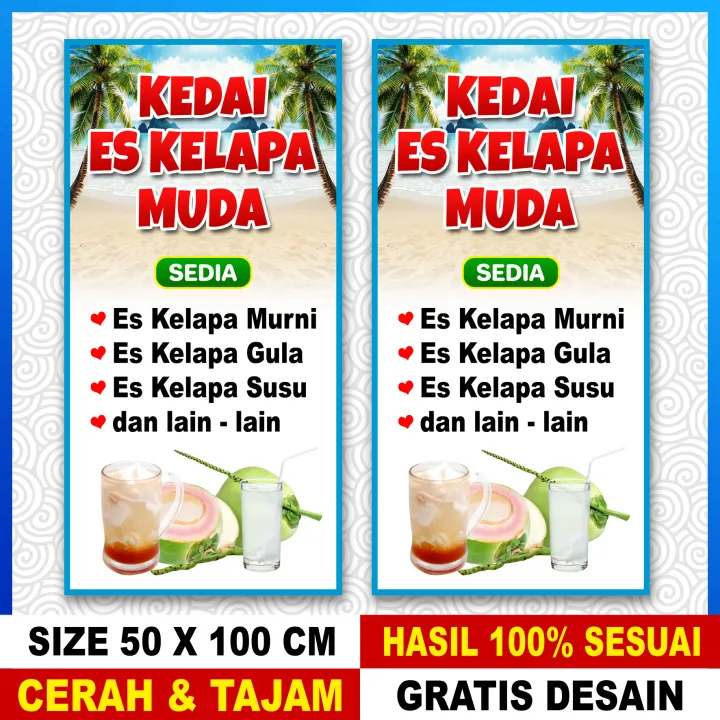 BANNER SPANDUK ES KELAPA MUDA ES DEGAN UKURAN 50X100 CM | Lazada Indonesia