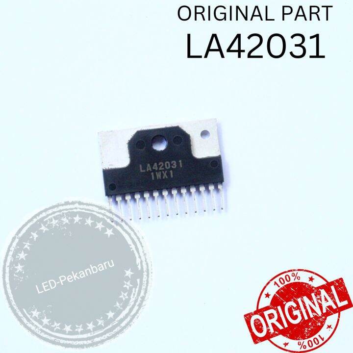 ORIGINAL IC LA42031 LA 42031 POWER AMP ATAU AUDIO OUTPUT | Lazada Indonesia