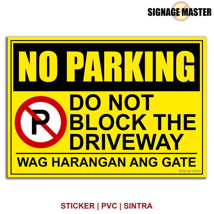 No Parking Do Not Block Driveway - Signage Sticker PVC Sintra Board ...