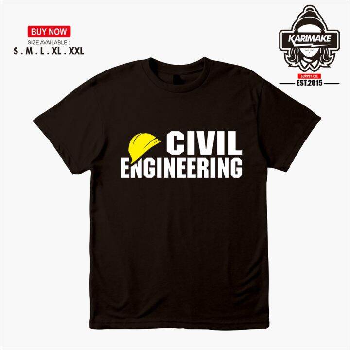 Kaos Baju CIVIL ENGINEERING TEKNIK SIPIL Kaos Distro - | Lazada Indonesia