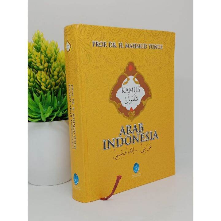 ORIGINAL KAMUS ARAB INDONESIA PROF. DR. H. MAHMUD YUNUS HARD COVER ...