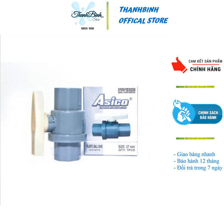 VAN NHỰA/ VAN CẦU PVC PHI 27 MM- ASICO/ HÀNG ĐẸP | Lazada.vn