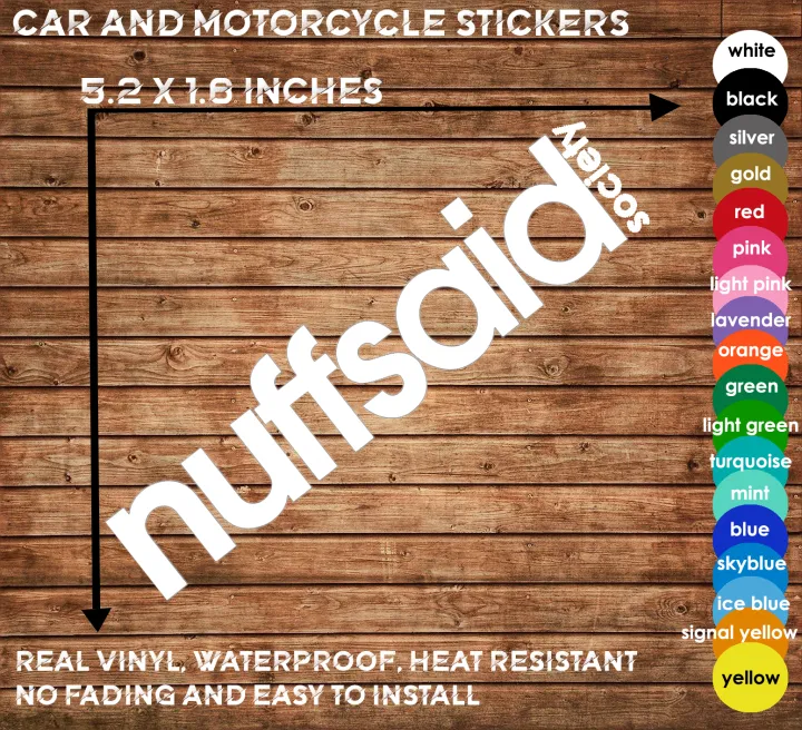 NUFF SAID SOCIETY Motorcycle Car Sticker Decal Vinyl | Lazada PH