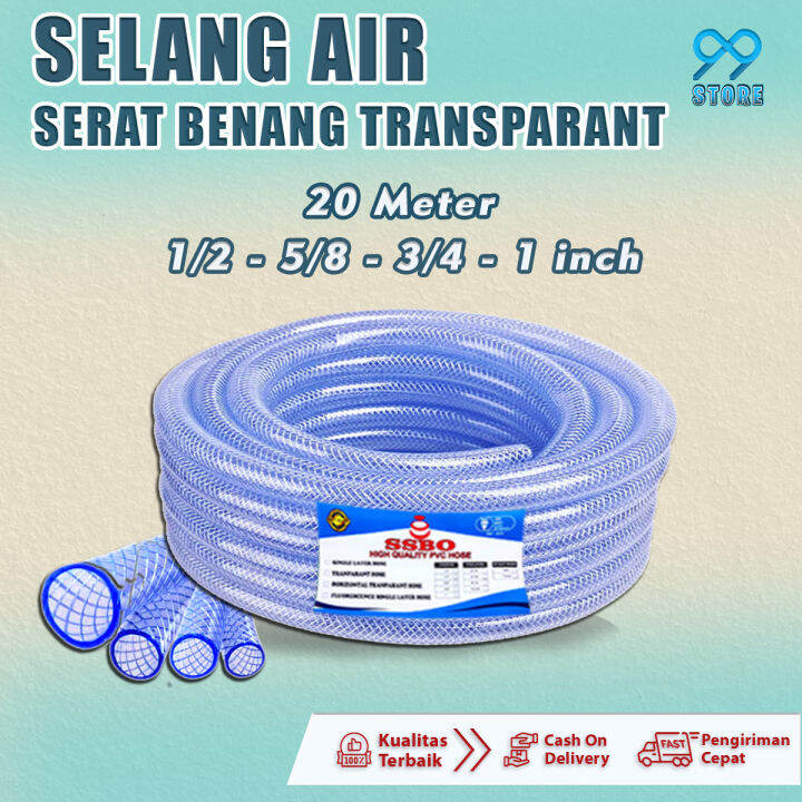 SELANG AIR 20 METER SERAT BENANG / SELANG AIR 1/2 - 5/8 - 3/4 - 1 INCH ...