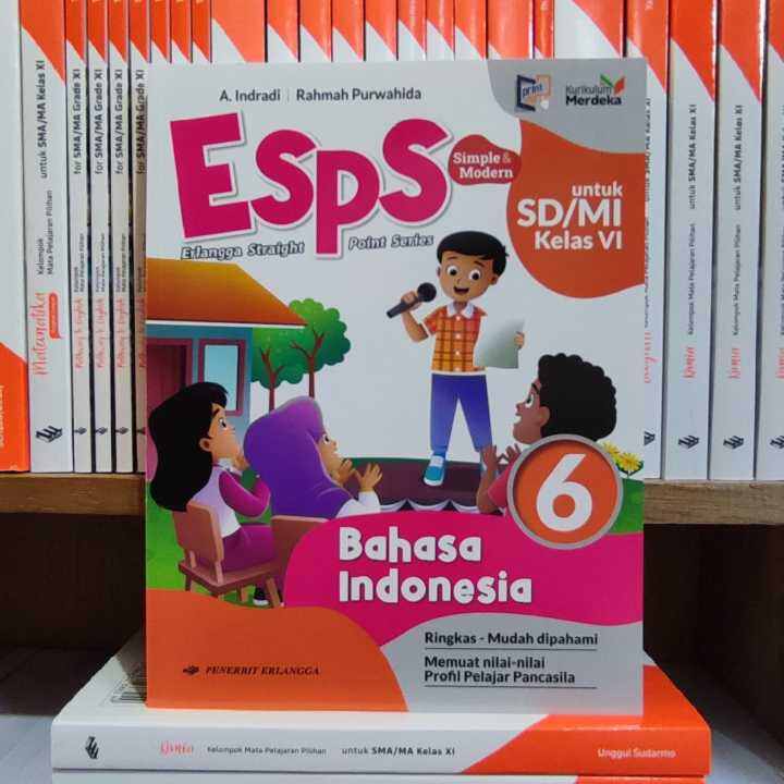 Buku Esps Bahasa Indonesia Kelas 6 SD Kurikulum Merdeka Erlangga | Lazada Indonesia