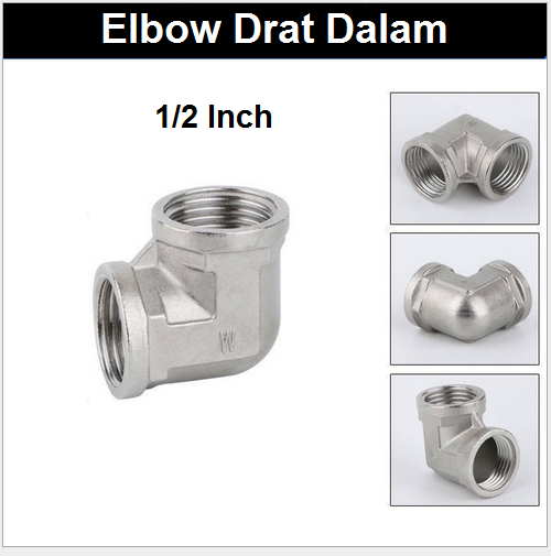Elbow Drat Dalam Keni Drat dalam 1/2 inch Stainless | Lazada Indonesia