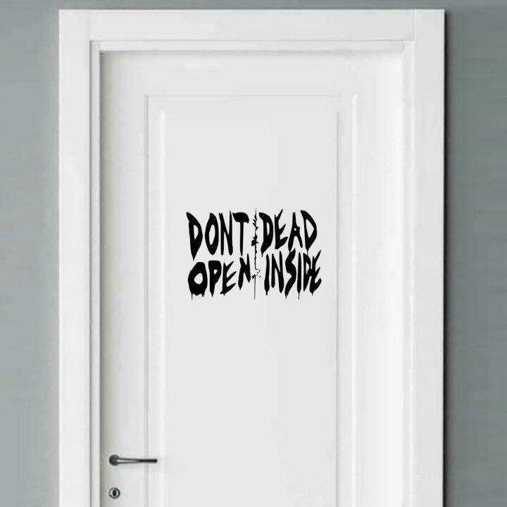 Sticker Dinding Rumah Pintu Don't Open Dead Inside Walking Dead Awas ...