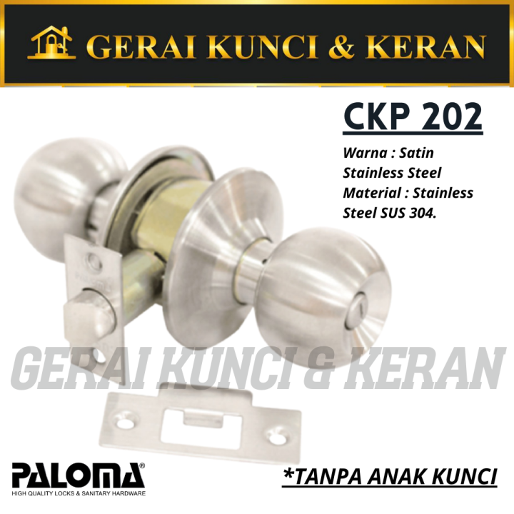 PALOMA CKP 202 ( CYLINDRICAL KNOB PALOMA 9200 B ) Kunci Bulat Kamar Mandi Stainless TANPA ANAK ...