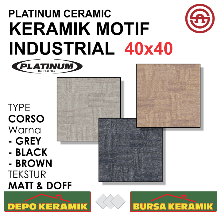 Keramik Motif Industrial 40x40 CORSO SERIES -PLATINUM- Doff&Flat ...