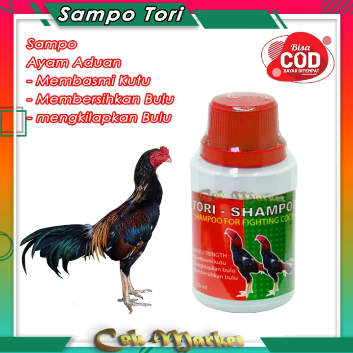 Tori Shampo - Sampo Anti Kutu Ayam Aduan Ayam Jago Fighter Mengkilapkan ...