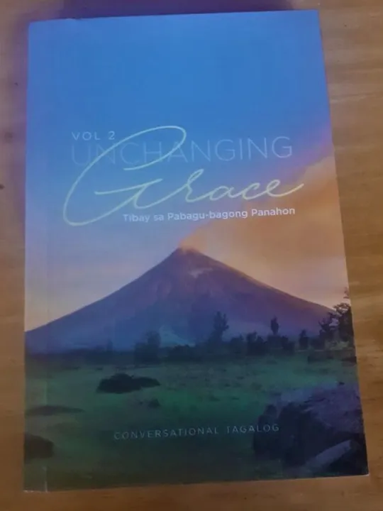 Unchanging Grace: Tibay sa pabagu-bagong Panahon Vol. 2 | Lazada PH