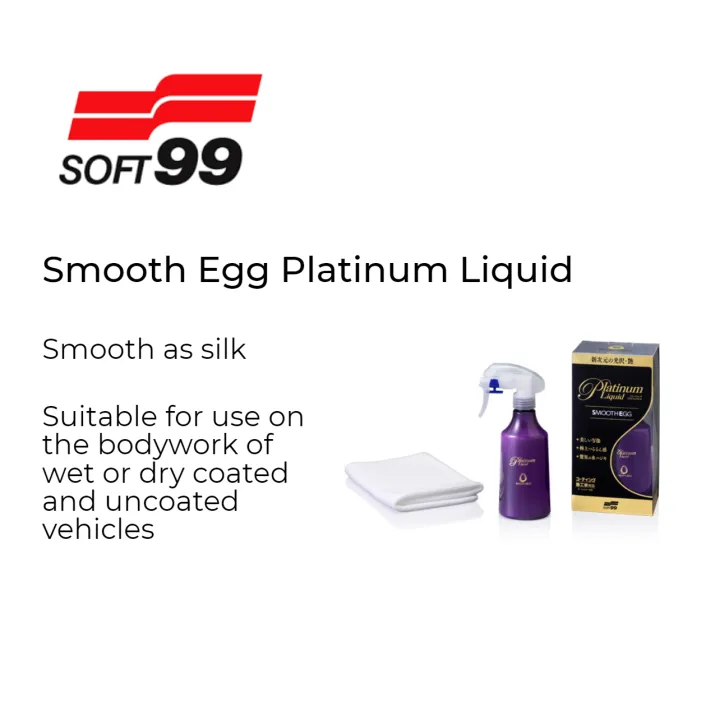 Soft99 / Soft 99 Smooth Egg Platinum Liquid | Car Body Coating | Car ...