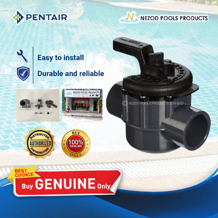 PENTAIR 1.5" DIVERTER VALVE / BALL VALVE 1.5" - NEZOD POOLS | Lazada
