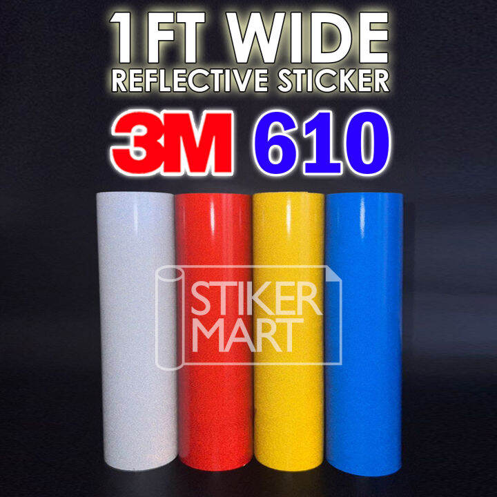 3m 610 Reflective Sticker 1ft Wide - Car Sticker Signage Sticker Outdoor Sticker | Lazada