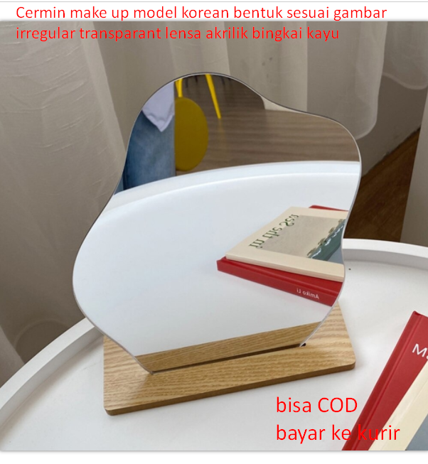 Cermin make up model korean bentuk sesuai gambar irregular transparant ...