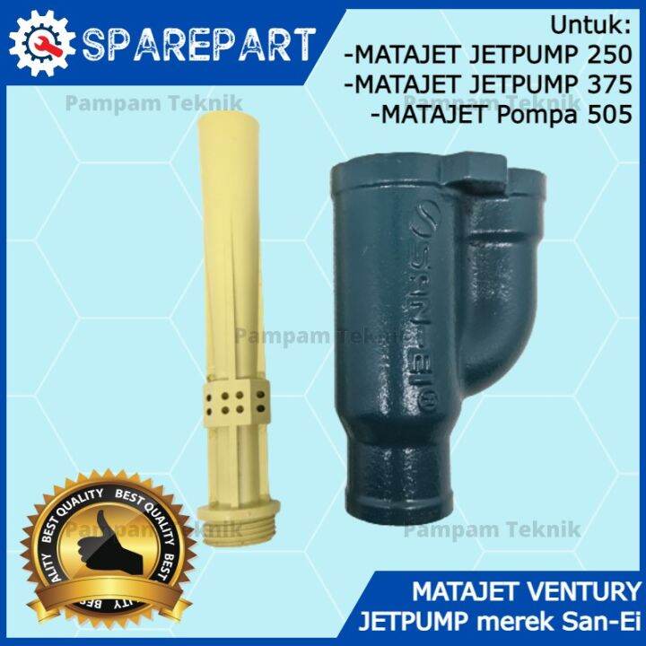 MATAJET MATA JET JETPUMP SHIMIZU SANEI DAB Merek SAN-EI ORIGINAL HIGH QUALITY + VENTURY | Lazada ...