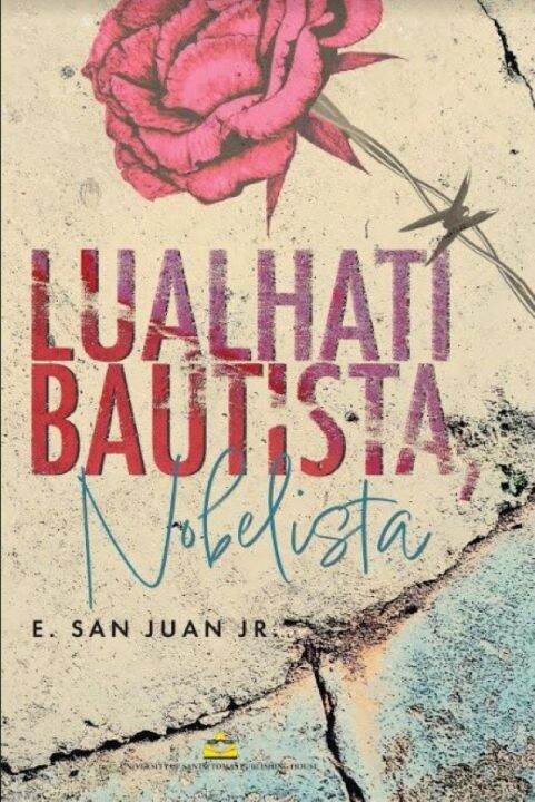 Lualhati Bautista, Nobelista: Ang Mapagpalayang Sining ng Kababaihan sa ...