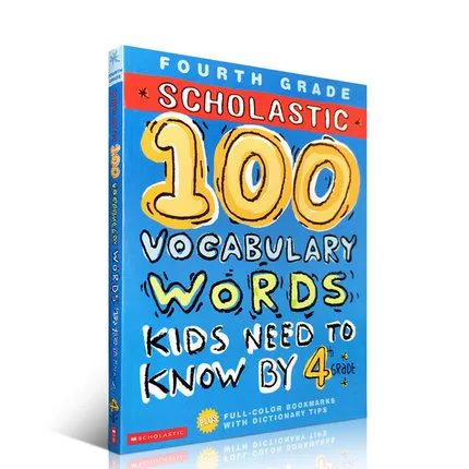 Scholastic Vocabulary 100 Vocabulary Words Kids Need To Know By 4th ...