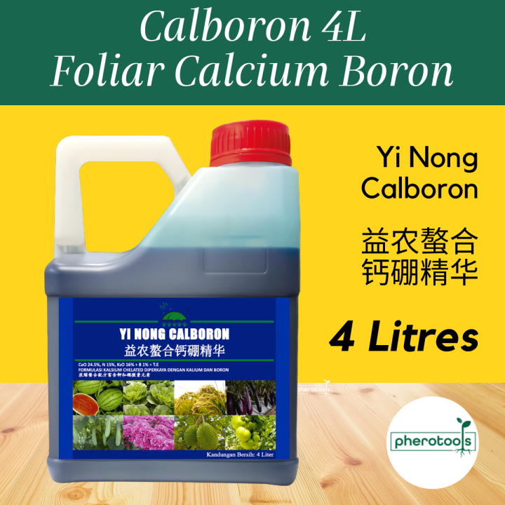 Pherotools YI NONG CALBORON (4L/1L) Baja Foliar Calcium Boron Mendorong ...